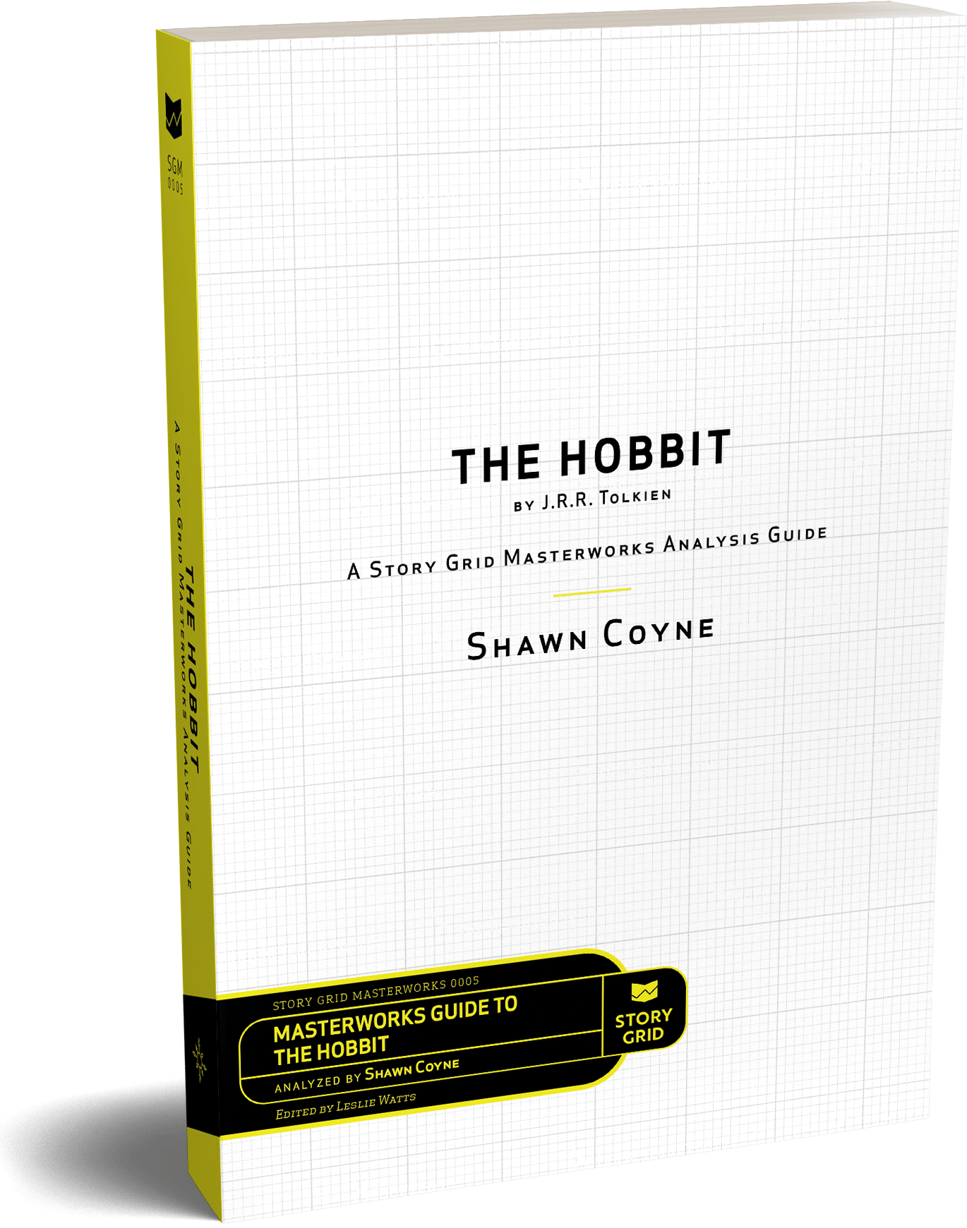 The Hobbit by J. R. R. Tolkien: A Story Grid Masterworks Analysis Guide ...